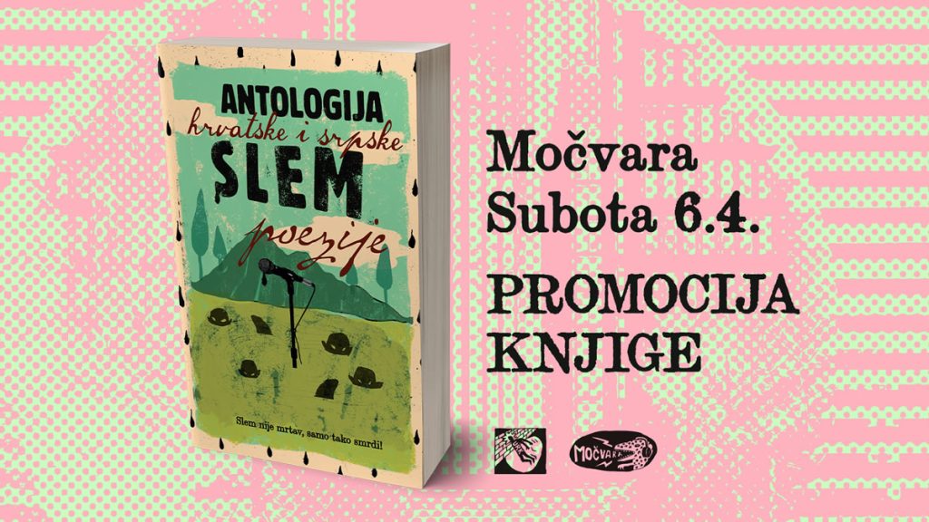 Antologija hrvatske i srpske slem poezije | Promocija ove knjige održat ...