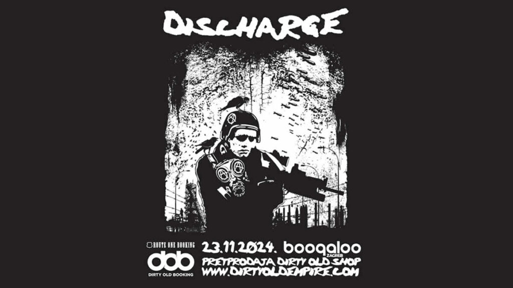 Discharge, hardcore punk legende, premijerno dolaze u Boogaloo u subotu ...